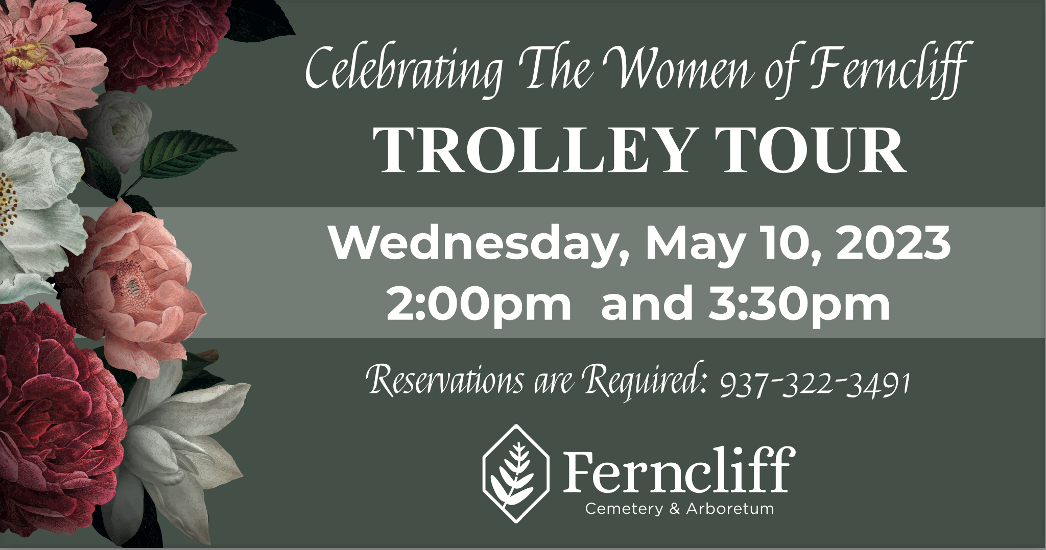 Celebrating the Women of Ferncliff Trolley Tour - May 10, 2023 (PAST ...